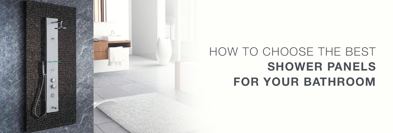 How to choose the best Shower panels for your bathroom